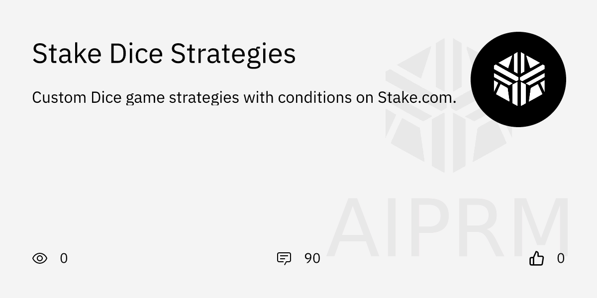GPT "Stake Dice Strategies" by "Travis Gordon" - AIPRM for ChatGPT