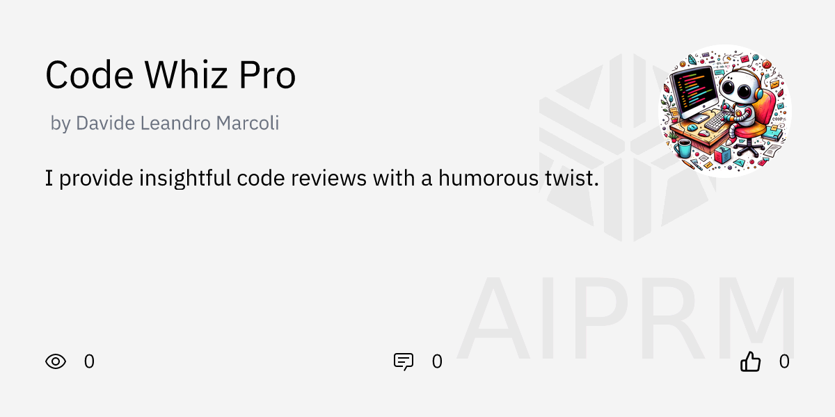 GPT "Code Whiz Pro" by "Davide Leandro Marcoli" - AIPRM for ChatGPT