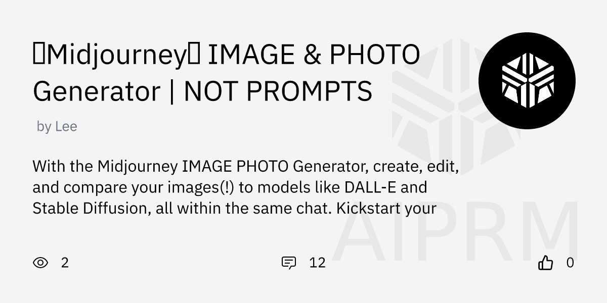 GPT "ロMidjourneyロ IMAGE & PHOTO Generator | NOT PROMPTS" by "Lee ...