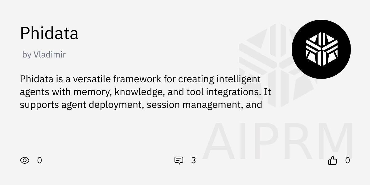 GPT "Phidata" by "Vladimir" - AIPRM for ChatGPT