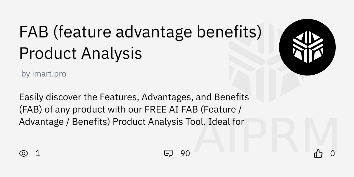 GPT "FAB (feature advantage benefits) Product Analysis" by "imart.pro ...
