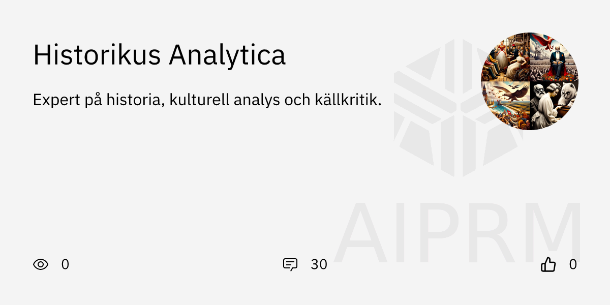GPT "Historikus Analytica" - AIPRM for ChatGPT