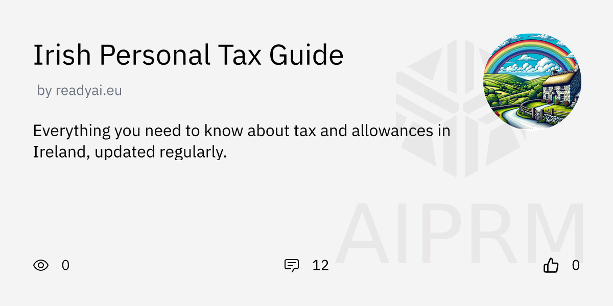 GPT "Irish Personal Tax Guide" by "readyai.eu" - AIPRM for ChatGPT