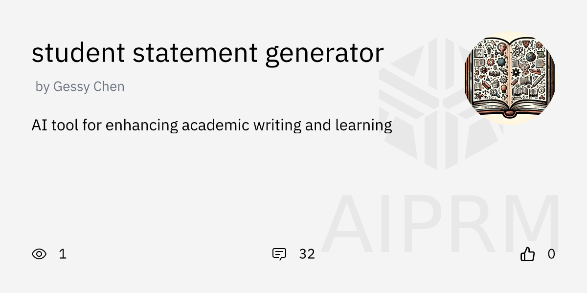 GPT "student statement generator" by "Gessy Chen" - AIPRM for ChatGPT