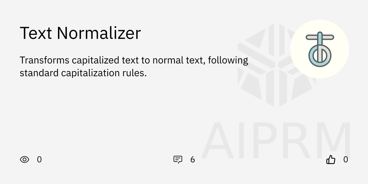GPT "Text Normalizer" - AIPRM for ChatGPT