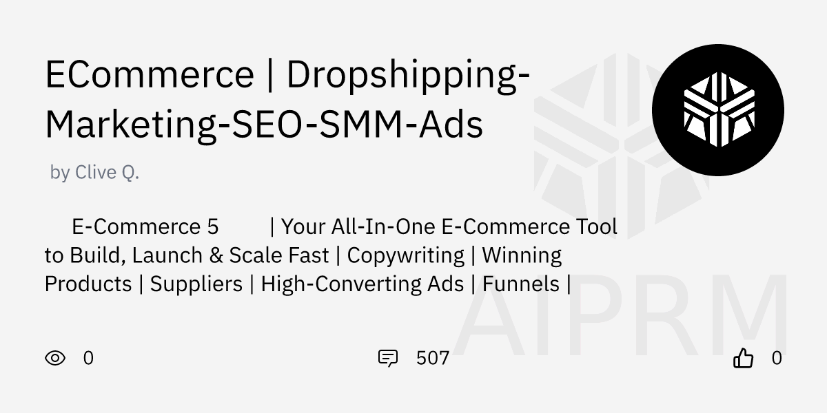 GPT "ECommerce | Dropshipping-Marketing-SEO-SMM-Ads" by "Clive Quintana" - AIPRM for ChatGPT