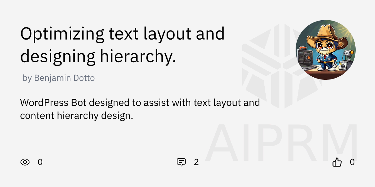 GPT "Optimizing text layout and designing hierarchy." by "Benjamin ...