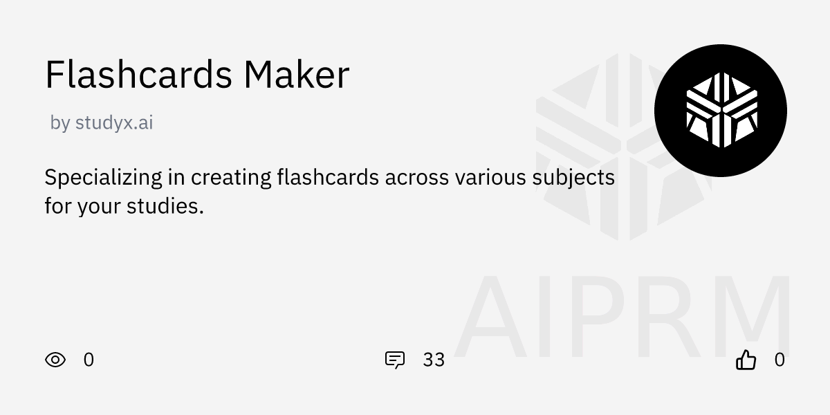 GPT "Flashcards Maker" by "studyx.ai" - AIPRM for ChatGPT