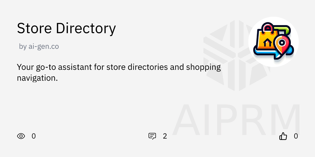 GPT "Store Directory" by "ai-gen.co" - AIPRM for ChatGPT