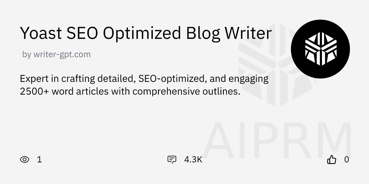GPT "Yoast SEO Optimized Blog Writer" by "mtsprompts.com" - AIPRM for ChatGPT