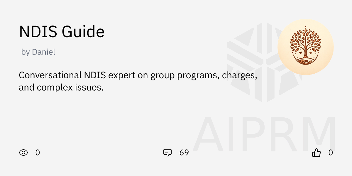 GPT "NDIS Guide" by "Daniel" - AIPRM for ChatGPT