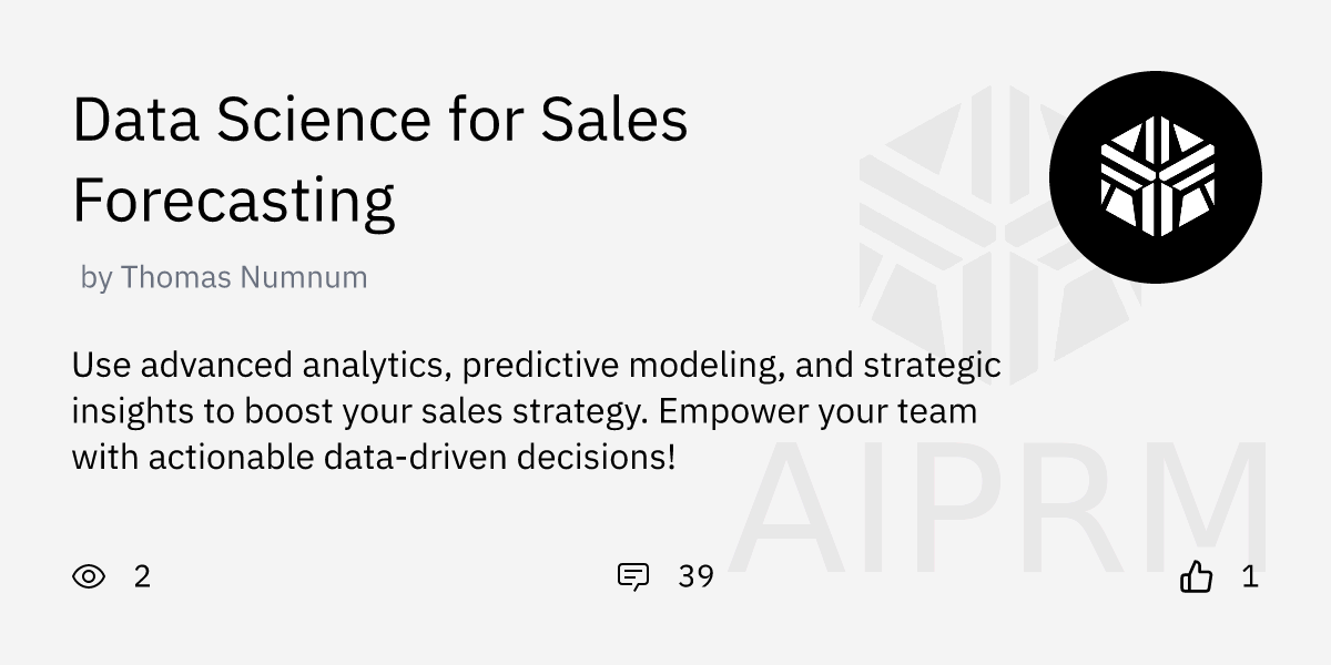 GPT "Data Science for Sales Forecasting" by "Thomas Numnum" - AIPRM for ...