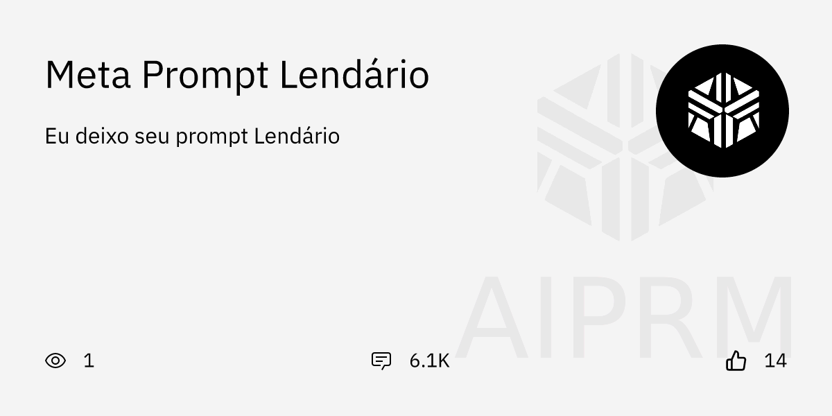 GPT "Meta Prompt Lendário" - AIPRM for ChatGPT