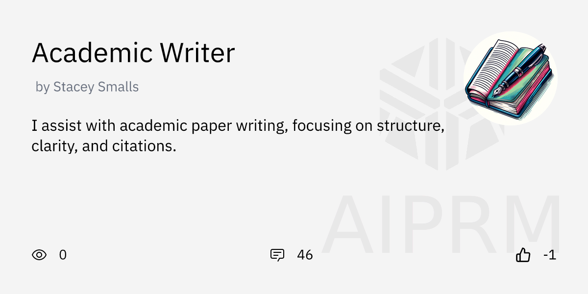GPT "Academic Writer" by "Stacey Smalls" - AIPRM for ChatGPT