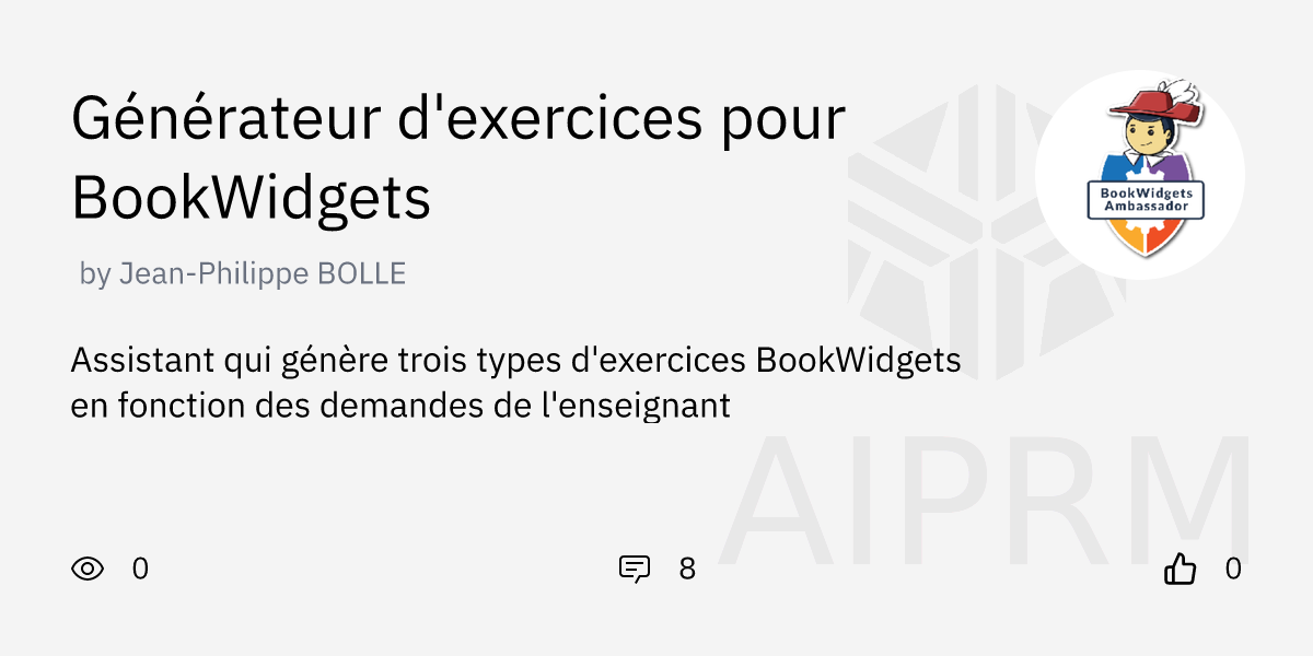 GPT "Générateur d'exercices pour BookWidgets" by "Jean-Philippe BOLLE ...
