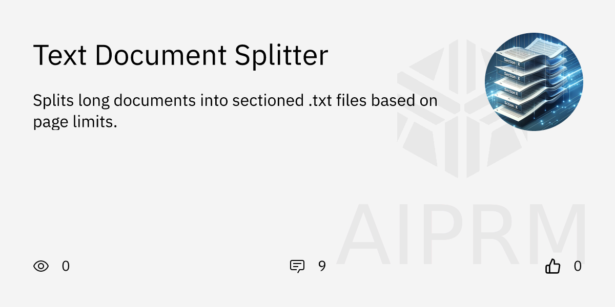 GPT "Text Document Splitter" - AIPRM for ChatGPT
