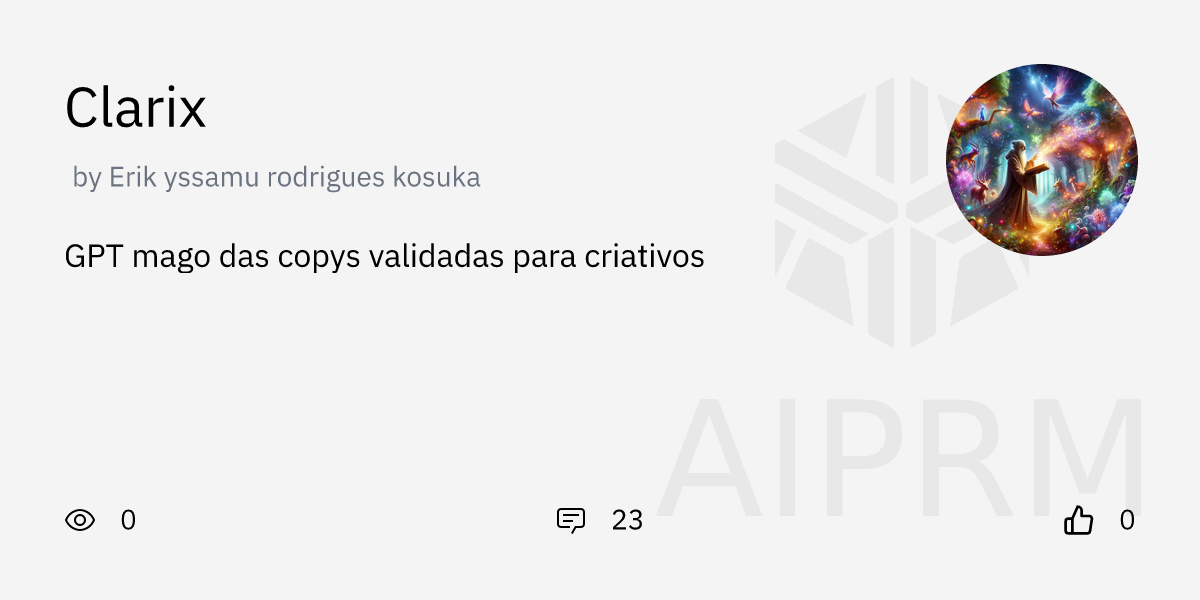 GPT "Clarix" by "Erik yssamu rodrigues kosuka" - AIPRM for ChatGPT
