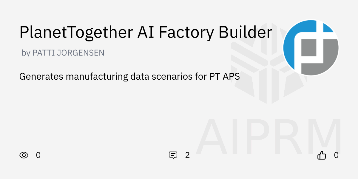 GPT "PlanetTogether AI Factory Builder" by "PATTI JORGENSEN" - AIPRM ...