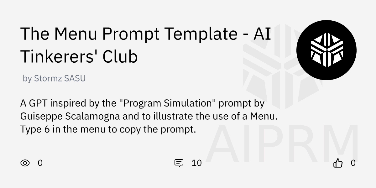 GPT "The Menu Prompt Template - AI Tinkerers' Club" by "Stormz SASU ...