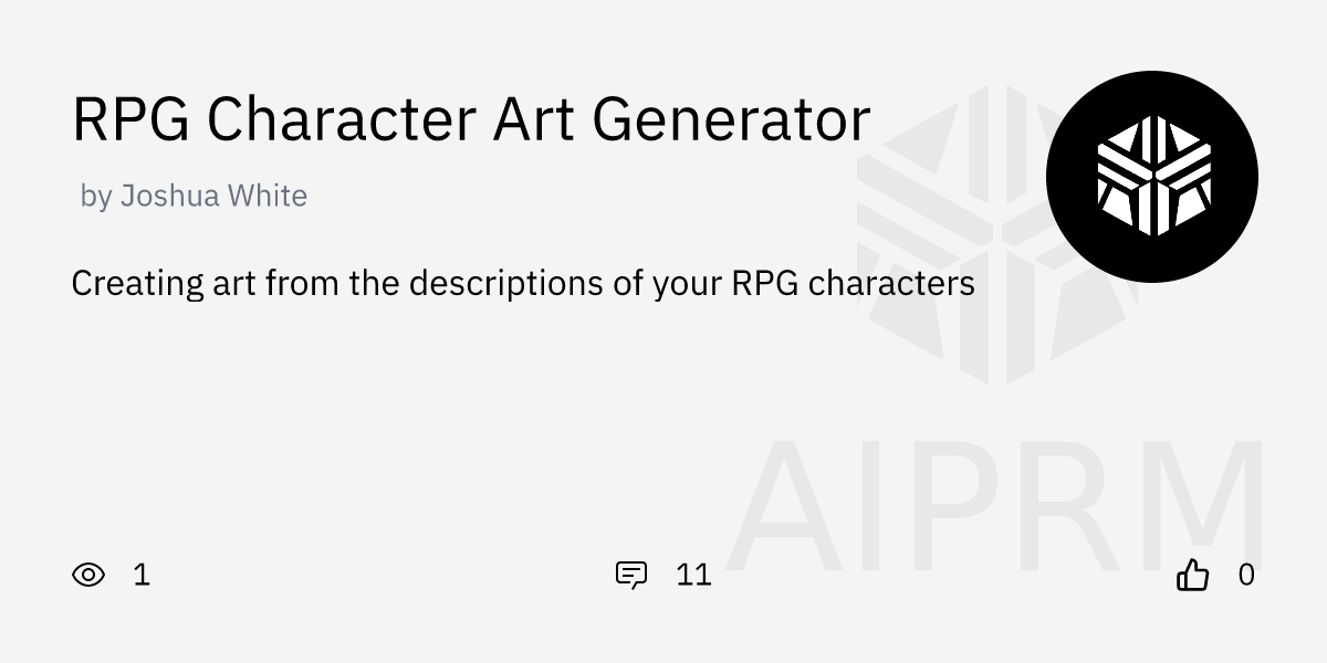 GPT "RPG Character Art Generator" by "Joshua White" - AIPRM for ChatGPT