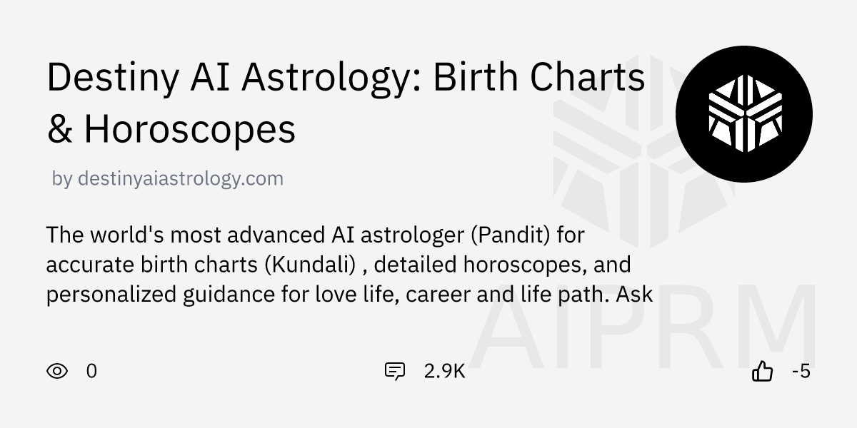 GPT "Destiny AI Astrology: Birth Charts & Horoscopes" by ...