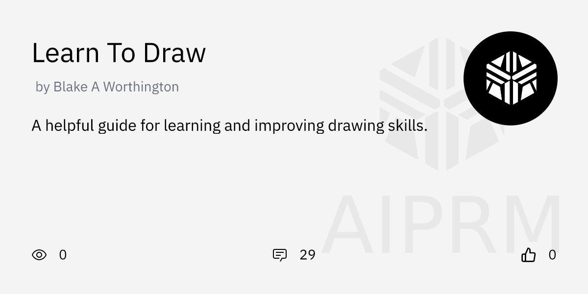 GPT "Learn To Draw" by "Blake A Worthington" - AIPRM for ChatGPT