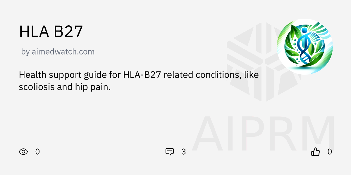 GPT "HLA B27" by "aimedwatch.com" - AIPRM for ChatGPT