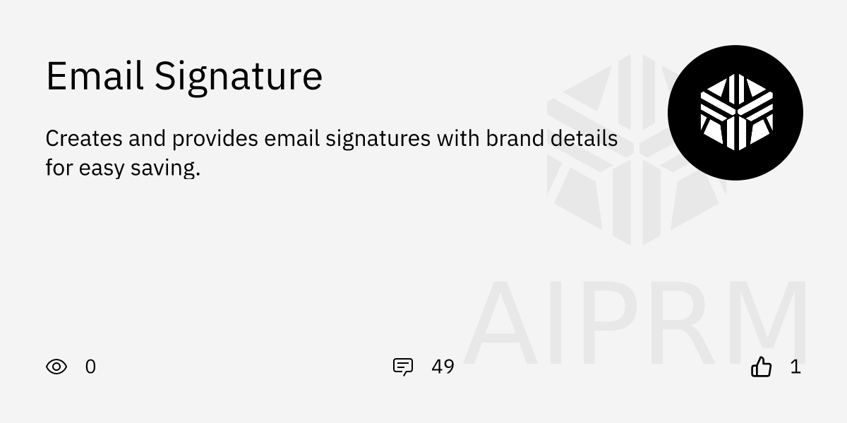 GPT "Email Signature" - AIPRM for ChatGPT
