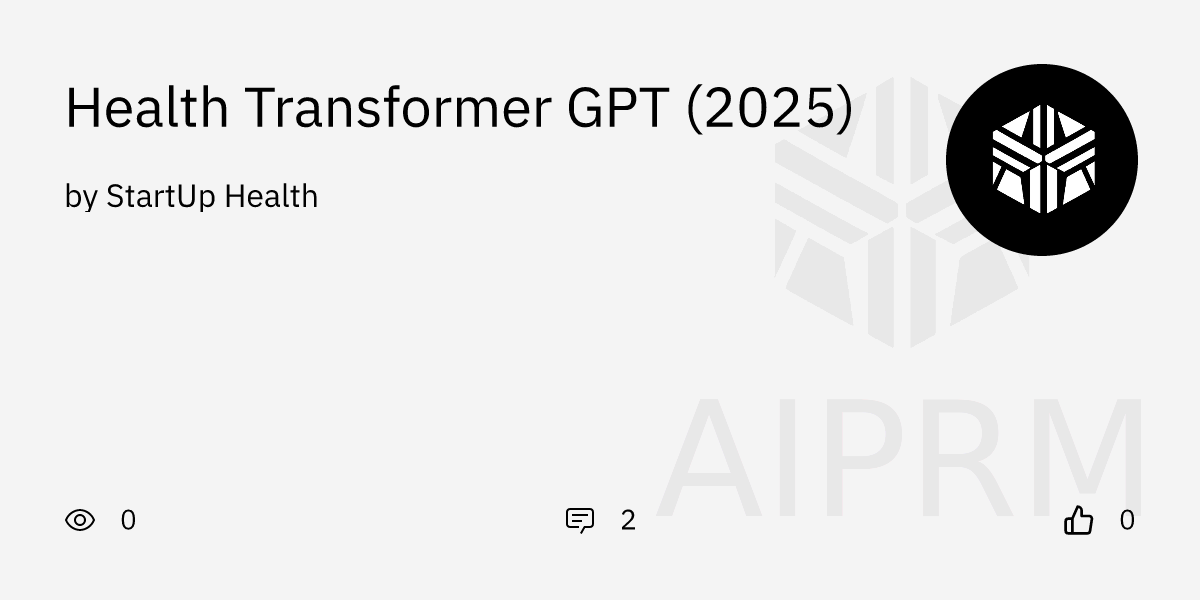 GPT "Health Transformer GPT (2025)" - AIPRM for ChatGPT