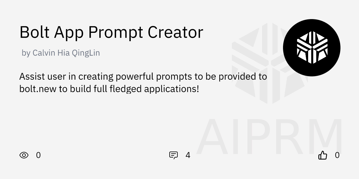 GPT "Bolt App Prompt Creator" by "Calvin Hia QingLin" - AIPRM for ChatGPT