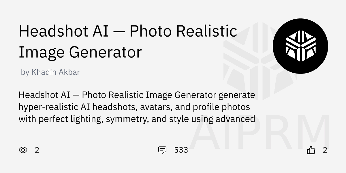 GPT "Headshot AI — Photo Realistic Image Generator" by "Khadin Akbar ...
