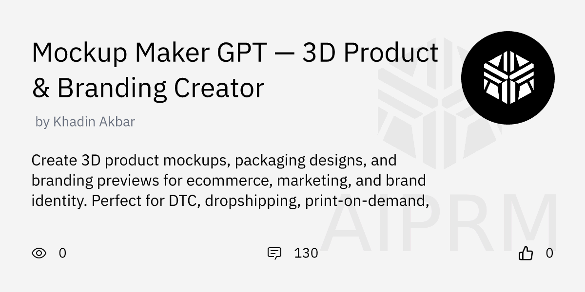 GPT "Mockup Maker GPT — 3D Product & Branding Creator" by "Khadin Akbar ...