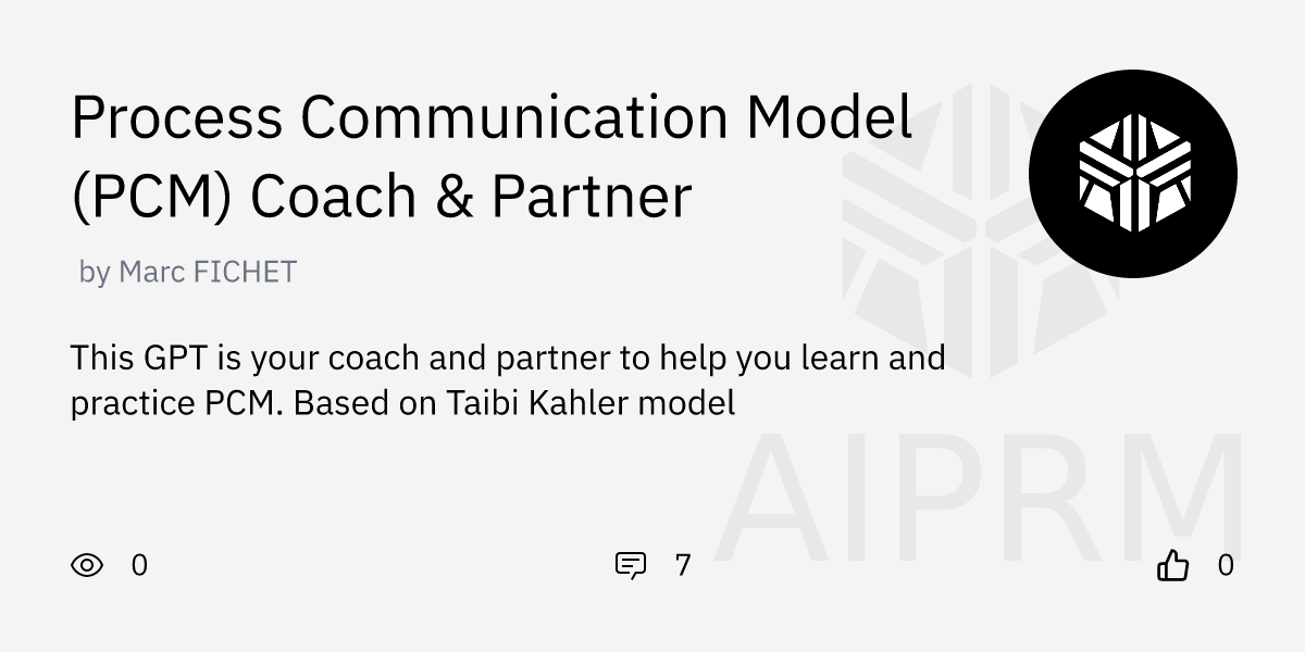 GPT "Process Communication Model (PCM) Coach & Partner" by "Marc FICHET ...