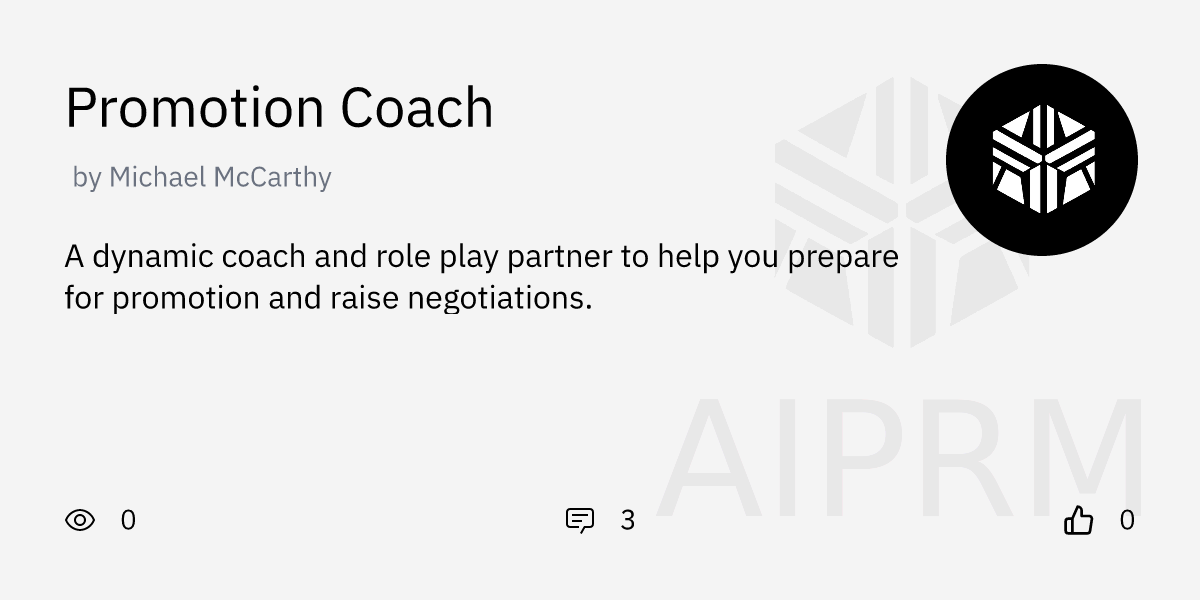 GPT "Promotion Coach" by "Michael McCarthy" - AIPRM for ChatGPT