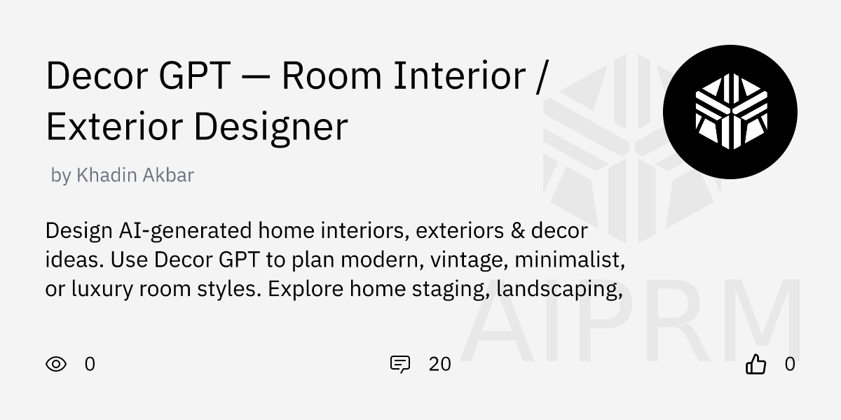 GPT "Decor GPT — Room Interior / Exterior Designer" by "Khadin Akbar ...