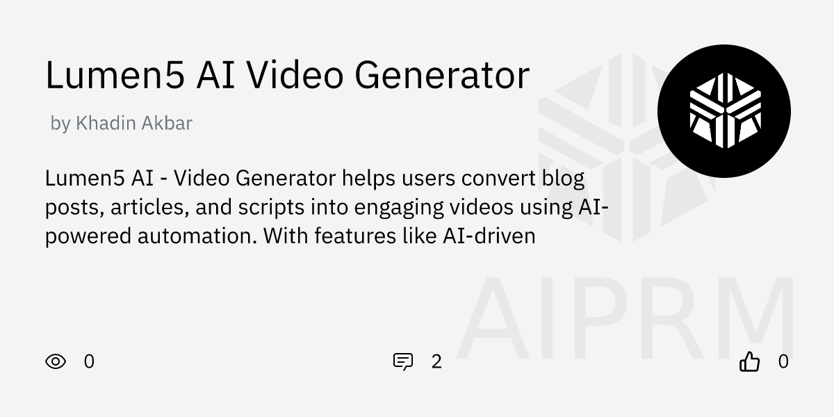 GPT "Lumen5 AI Video Generator" by "Khadin Akbar" - AIPRM for ChatGPT