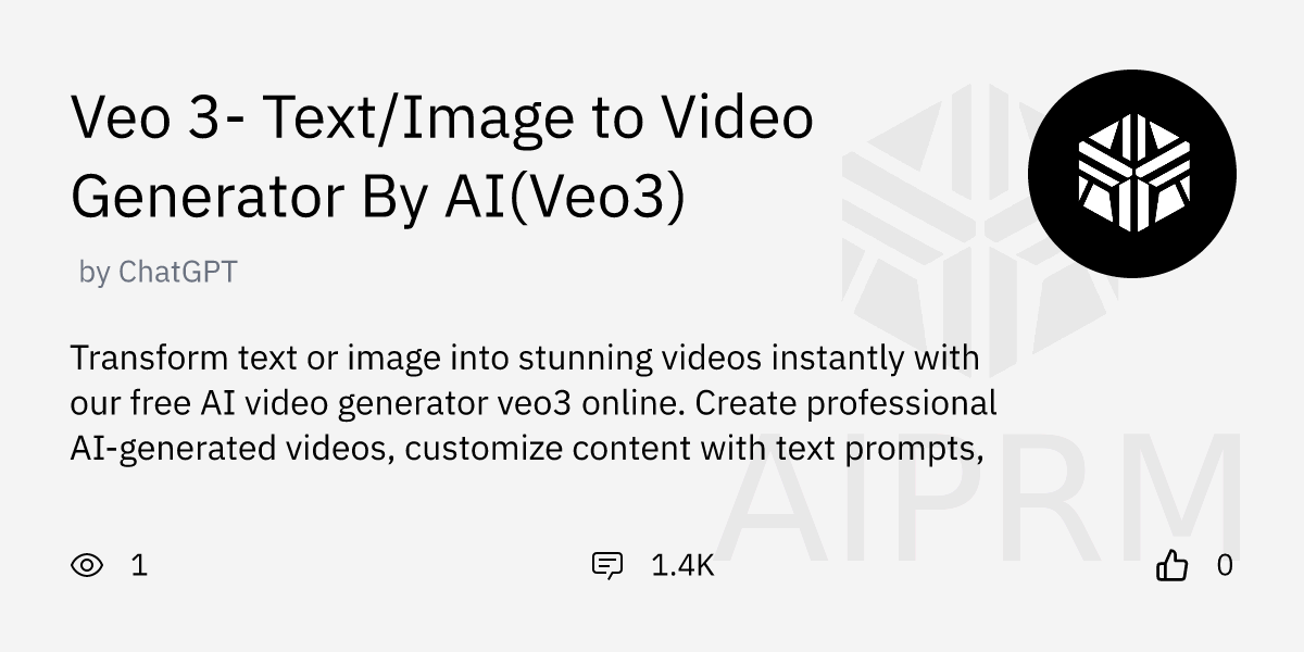 GPT "Veo 3 AI - Free AI Video Generator Online" by "ChatGPT" - AIPRM ...