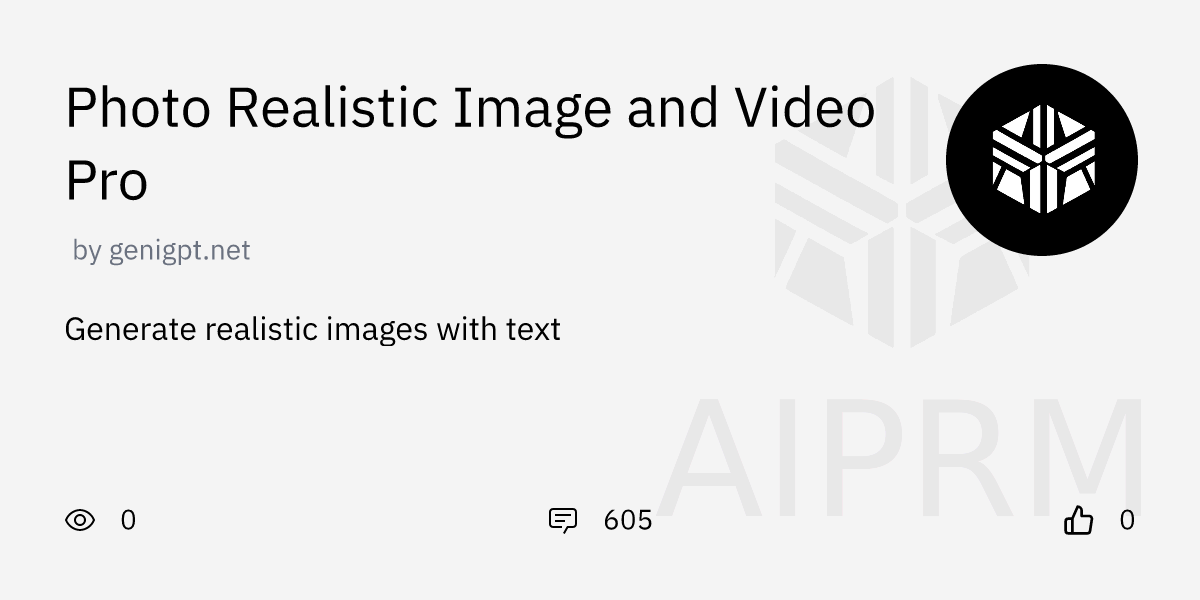 GPT "Photo Realistic Image and Video Pro" - AIPRM for ChatGPT
