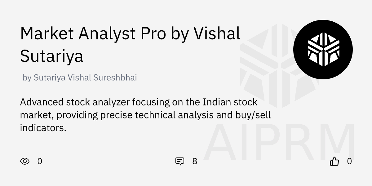 GPT "Market Analyst Pro by Vishal Sutariya" by "Sutariya Vishal ...