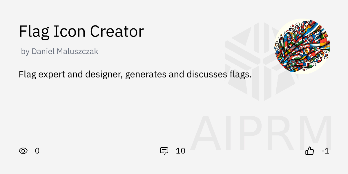 GPT "Flag Icon Creator" by "Daniel Maluszczak" - AIPRM for ChatGPT
