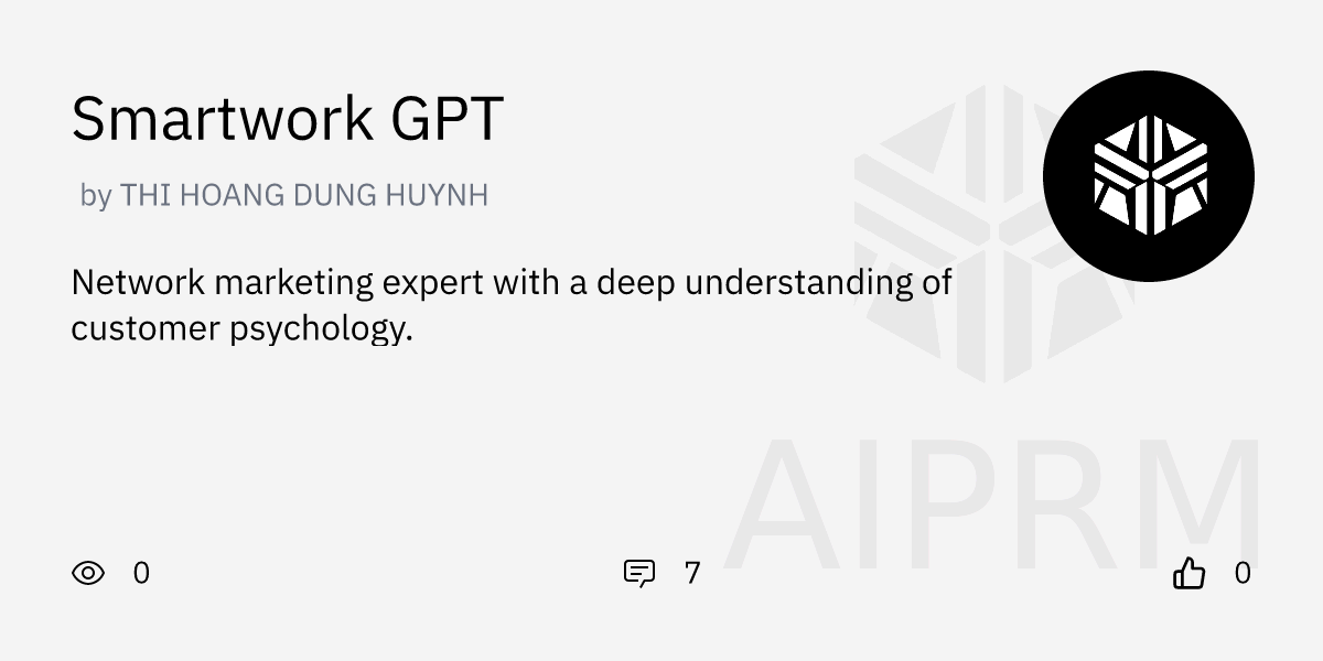 GPT "Smartwork GPT" by "THI HOANG DUNG HUYNH" - AIPRM for ChatGPT