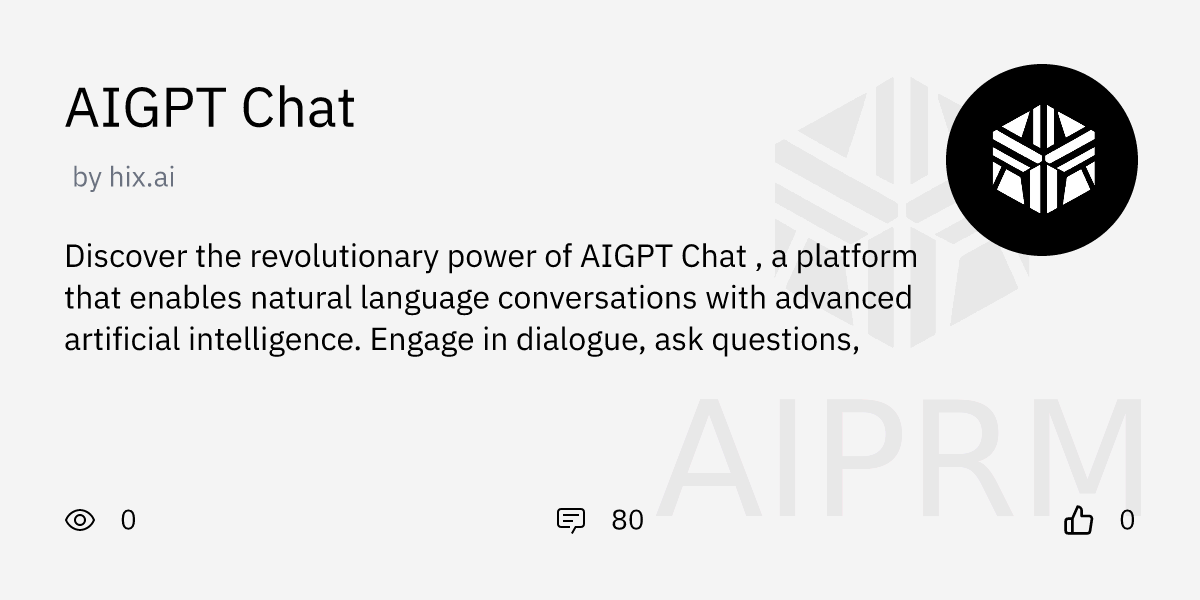 GPT "AIGPT Chat" by "hix.ai" - AIPRM for ChatGPT