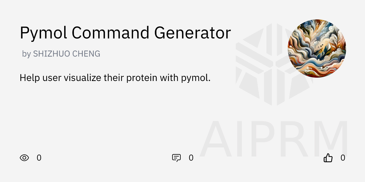 GPT "Pymol Command Generator" by "SHIZHUO CHENG" - AIPRM for ChatGPT