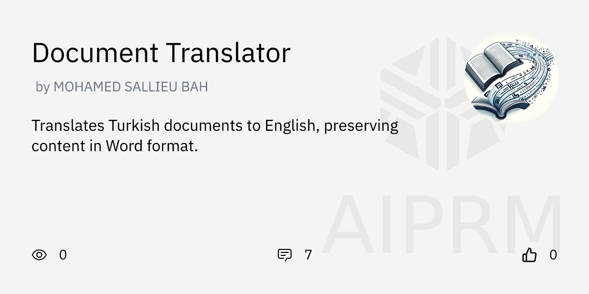 GPT "Document Translator" by "MOHAMED SALLIEU BAH" - AIPRM for ChatGPT
