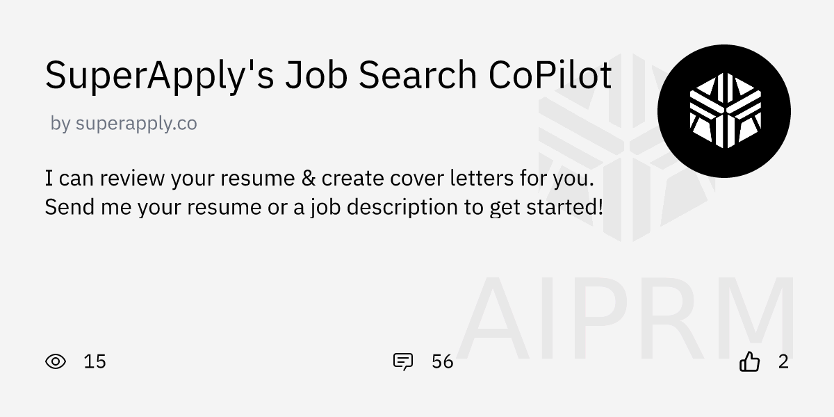 GPT "SuperApply's Job Search CoPilot" by "superapply.co" - AIPRM for ChatGPT