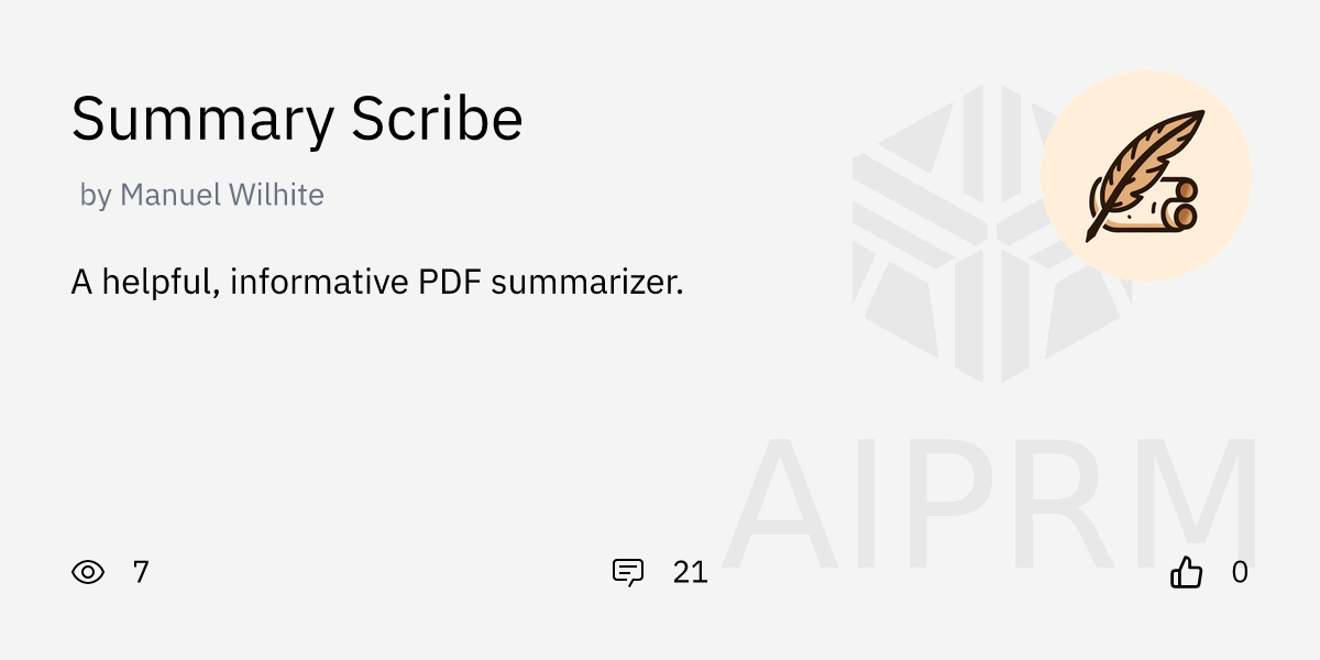 GPT "Summary Scribe" by "Manuel Wilhite" - AIPRM for ChatGPT