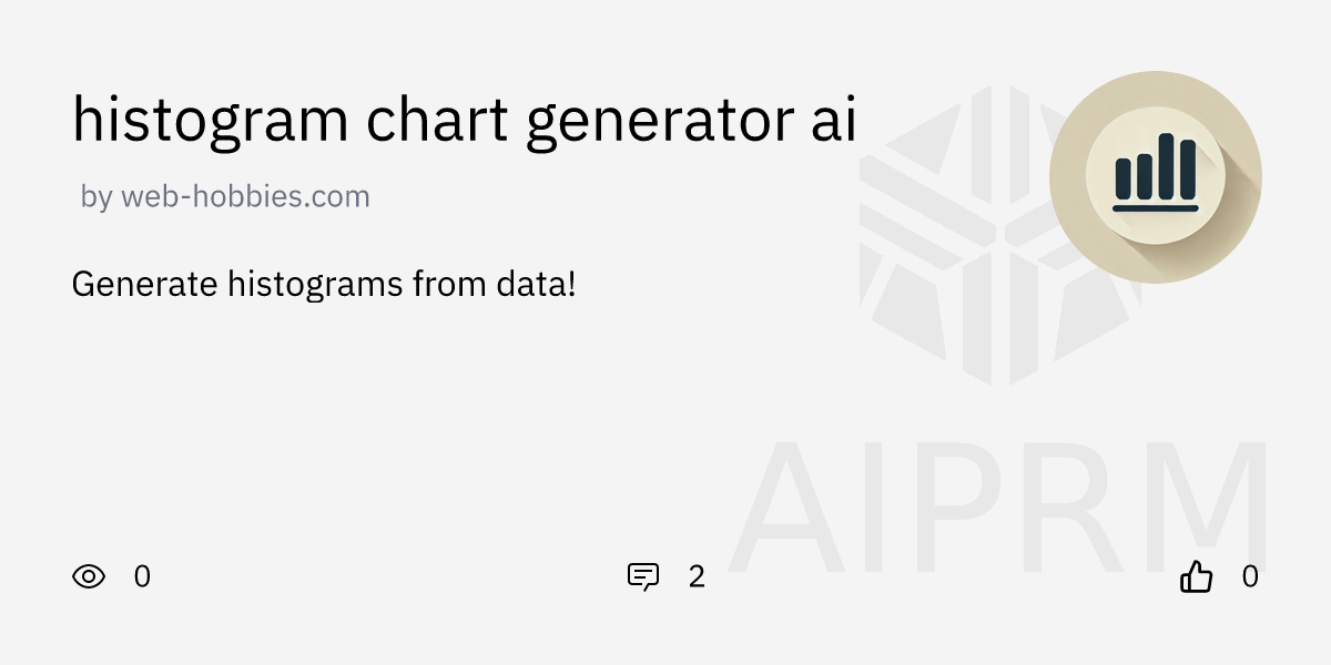 GPT "histogram chart generator ai" by "web-hobbies.com" - AIPRM for ChatGPT