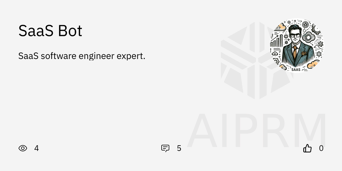 GPT "SaaS Bot" - AIPRM for ChatGPT