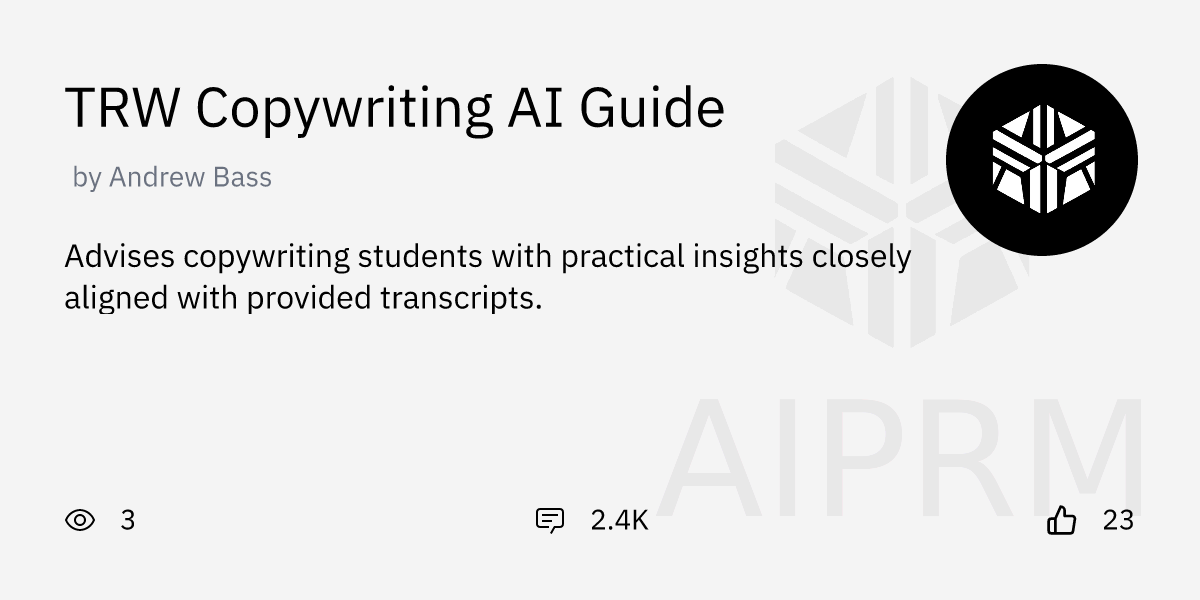 GPT "TRW Copywriting AI Guide" by "Andrew Bass" - AIPRM for ChatGPT