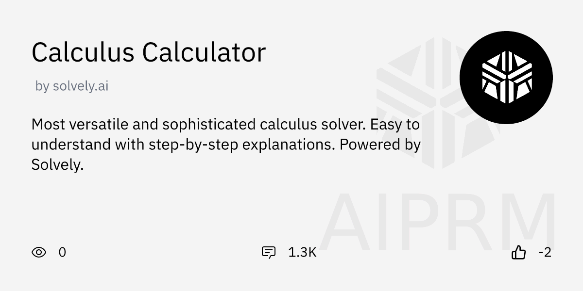 GPT "Calculus Calculator" by "solvely.ai" - AIPRM for ChatGPT